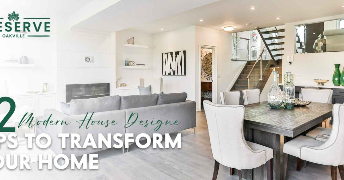 House Initiator Design Tips-Transform Your Home| Preserve Oakville